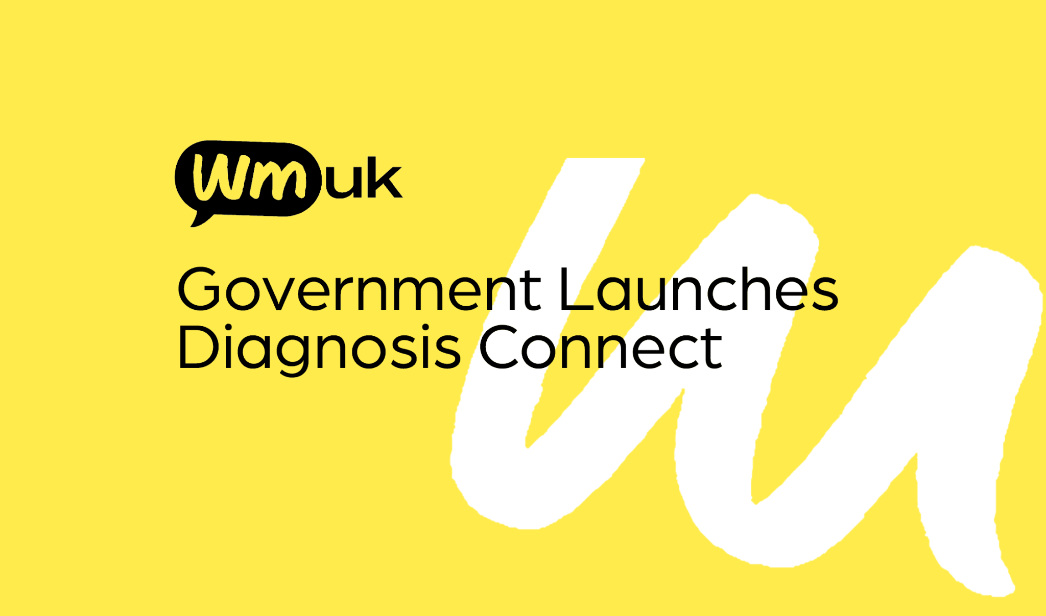 Diagnosis Connect: New NHS Support for Chronic Conditions - WMUK